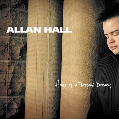 Allan Hall - House of a Thousand Dreams (CD) : Target