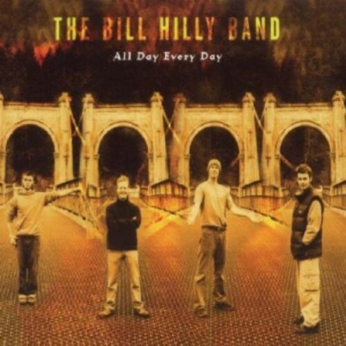 The Bill Hilly Band - All Day Every Day (cd) : Target