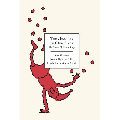The Juggler of Our Lady - (Dover Graphic Novels) by R O Blechman ...