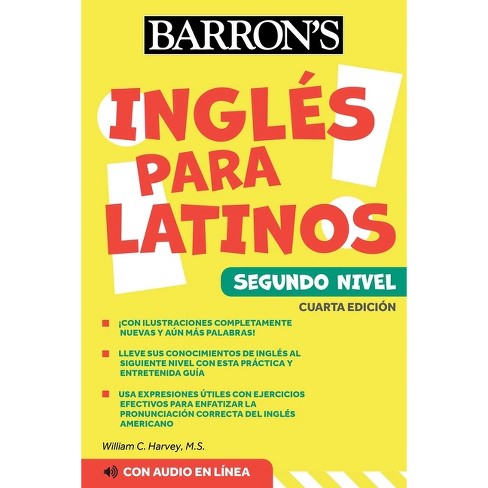 Ingles Para Latinos, Level 2 + Online Audio - (barron's Foreign ...