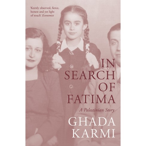 In Search Of Fatima - By Ghada Karmi (paperback) : Target