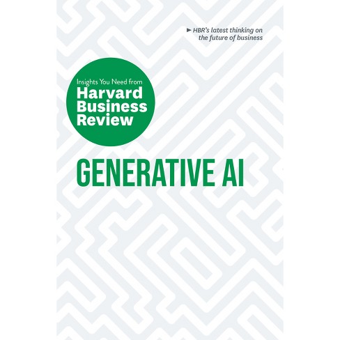 Generative Ai: The Insights You Need From Harvard Business Review - (hbr Insights) (hardcover ...