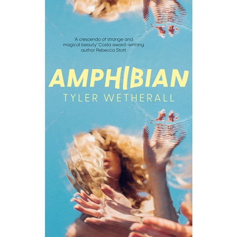 Amphibian - By Tyler Wetherall (paperback) : Target