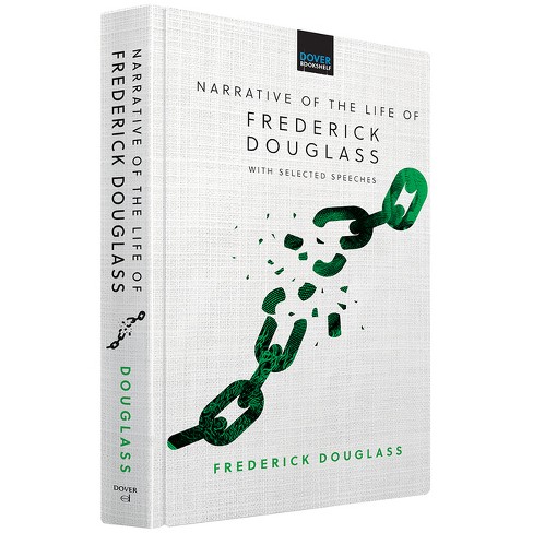 Narrative Of The Life Of Frederick Douglass - (dover Bookshelf ...