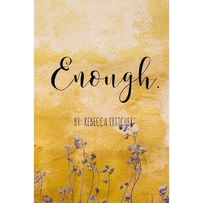 Enough - By Cassidy Hutchinson (hardcover) : Target