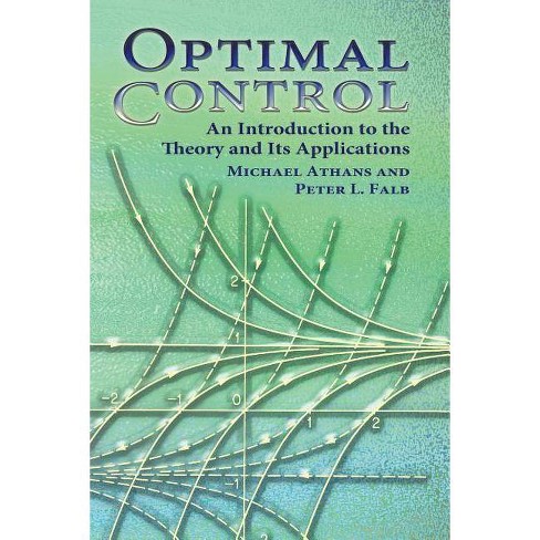 Optimal Control - (dover Books On Engineering) By Michael Athans ...
