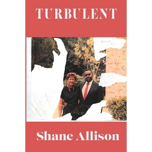 Turbulent - By Shane Allison (paperback) : Target
