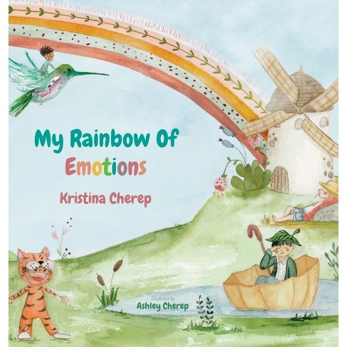 My Rainbow Of Emotions - (emotion Devotion) By Kristina Cherep ...