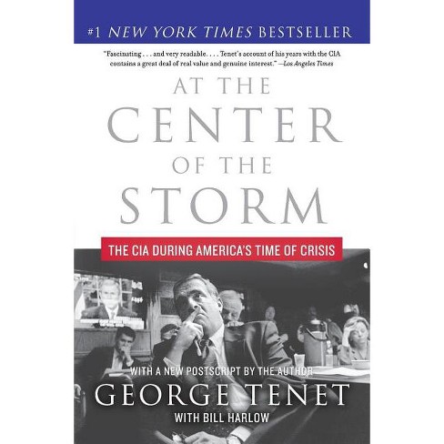 At The Center Of The Storm - By George Tenet (paperback) : Target