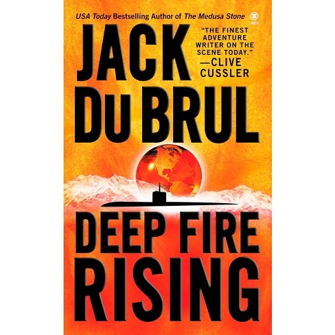 Deep Fire Rising - (philip Mercer) By Jack Du Brul (paperback) : Target