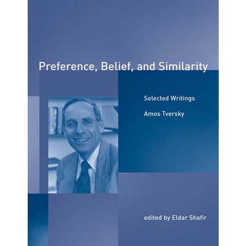 Preference, Belief, And Similarity - By Amos Tversky (paperback) : Target