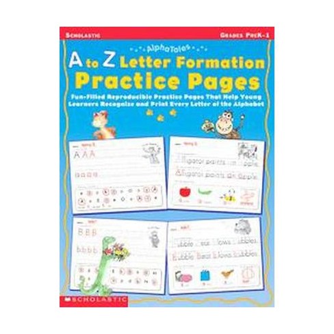 A To Z Letter Formation Practice Pages - (alphatales) By Scholastic ...