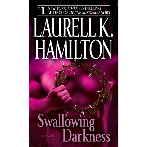Swallowing Darkness - (merry Gentry) By Laurell K Hamilton (paperback ...