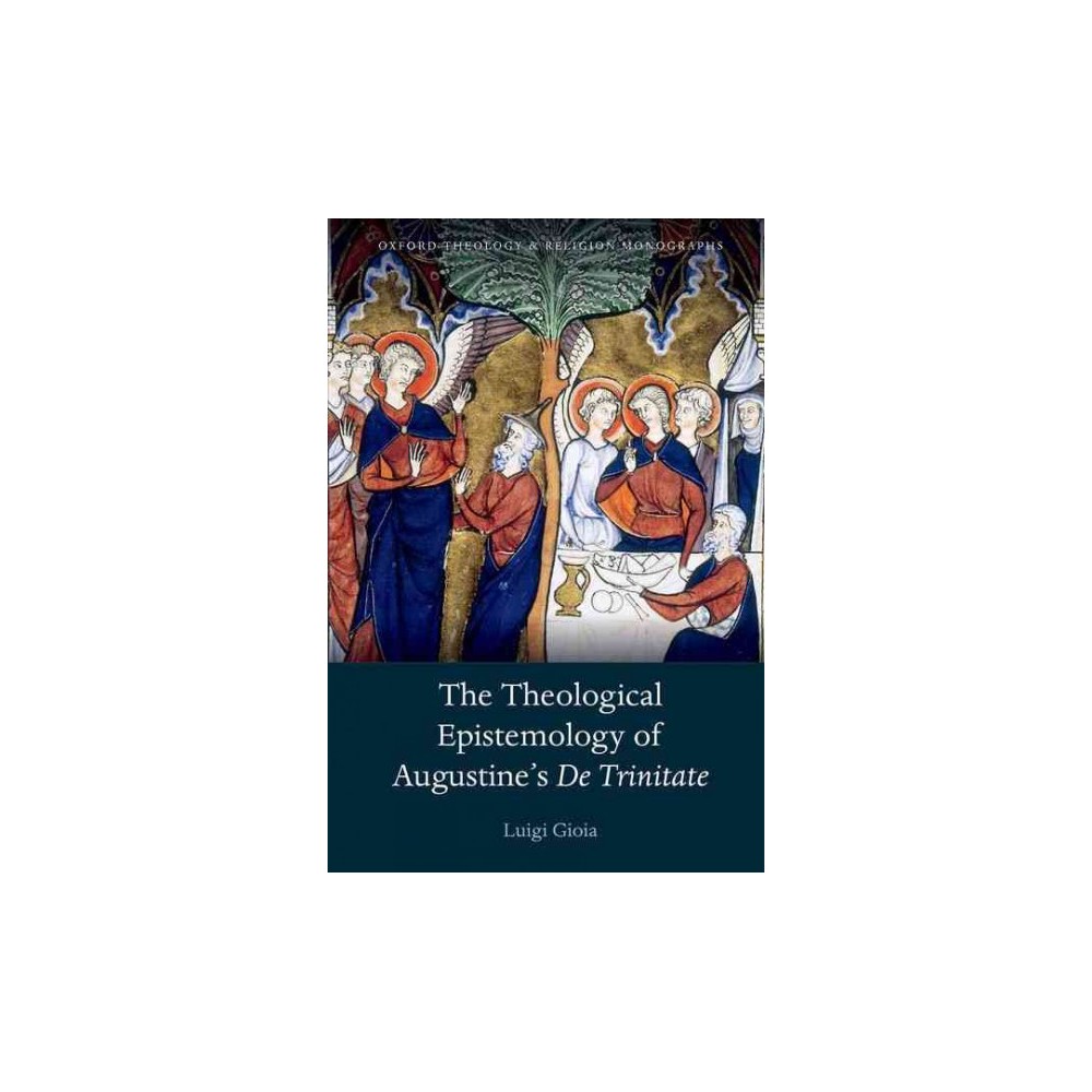 ISBN 9780198779209 - The Theological Epistemology of Augustine's De ...