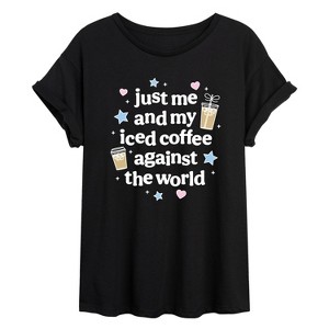 Women's - Instant Message - Me and Iced Coffee Against World Oversized ...
