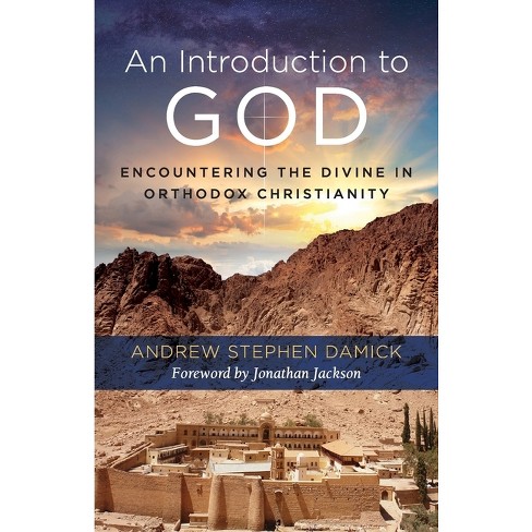 An Introduction To God - Annotated By Andrew Stephen Damick (paperback ...