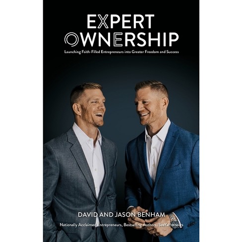 Expert Ownership - By David & Jason Benham (paperback) : Target