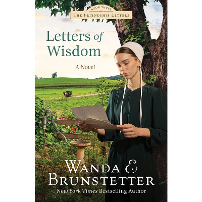 Letters Of Wisdom - (friendship Letters) By Wanda E Brunstetter ...