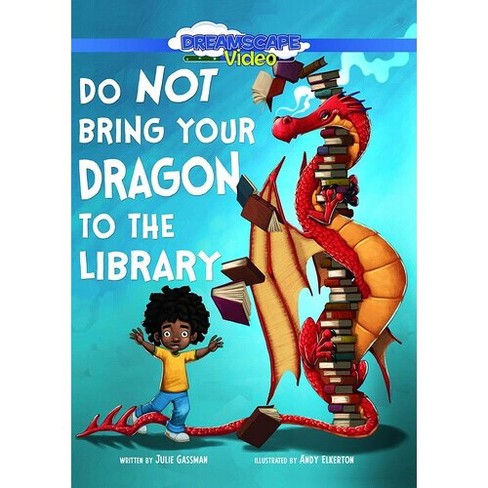Do Not Bring Your Dragon To The Library (dvd) : Target