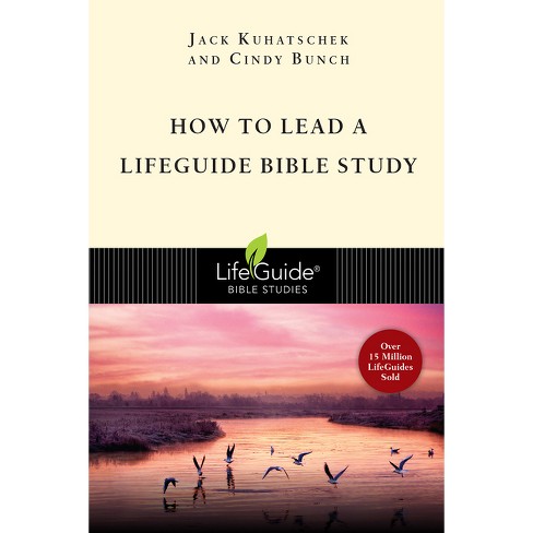 How To Lead A Lifeguide Bible Study - (lifeguide Bible Studies) By Jack ...