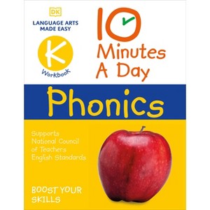 10 Minutes a Day Phonics Kindergarten - (DK 10-Minutes a Day) by Carol ...