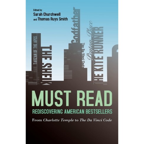 Must Read: Rediscovering American Bestsellers - By Thomas Ruys Smith ...