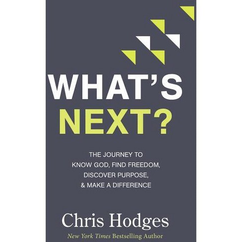 What's Next? - By Chris Hodges (paperback) : Target