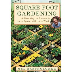 Square Foot Gardening: Growing Perfect Vegetables - (all New Square ...