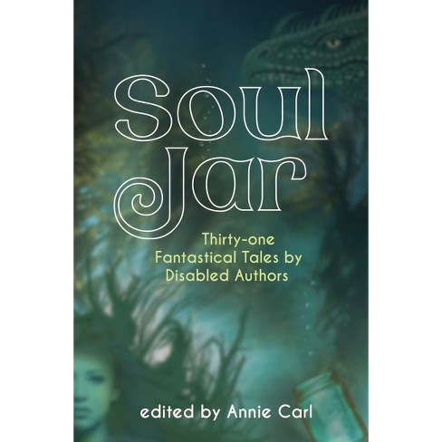 Soul Jar - By Annie Carl (paperback) : Target
