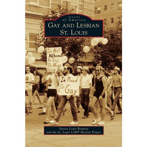 Gay And Lesbian St. Louis - By Steven Louis Brawley & St Louis Lgbt ...