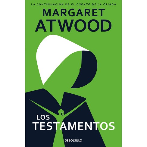 Los Testamentos / The Testaments - By Margaret Atwood (paperback) : Target