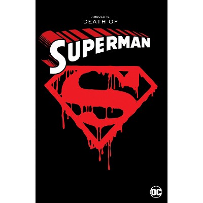 Absolute Death Of Superman - By Roger Stern (hardcover) : Target