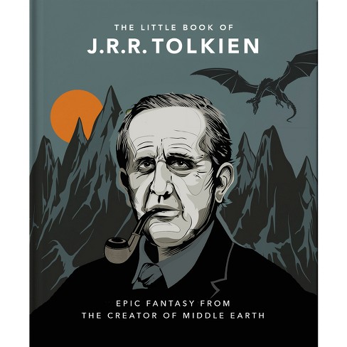 The Little Book Of J.r.r. Tolkien - By Orange Hippo! (hardcover) : Target
