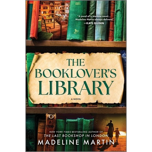 The Booklover's Library - By Madeline Martin (paperback) : Target