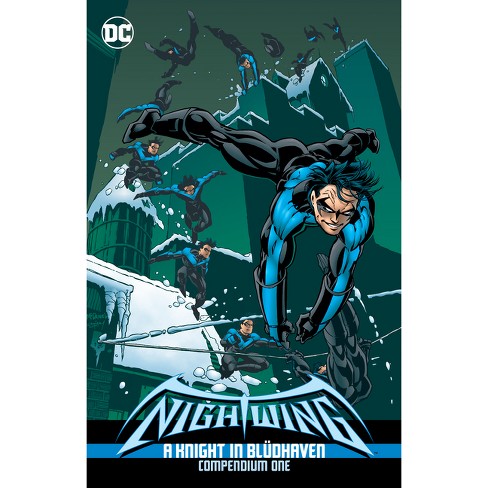 Nightwing: A Knight In Bludhaven Compendium Book One - By Chuck Dixon ...