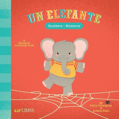 Un Elefante : Numbers / Números - By Patty Rodriguez & Ariana Stein ...