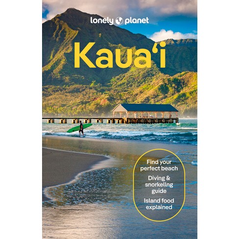 Lonely Planet Kauai - (travel Guide) 5th Edition By Ashley Harrell ...