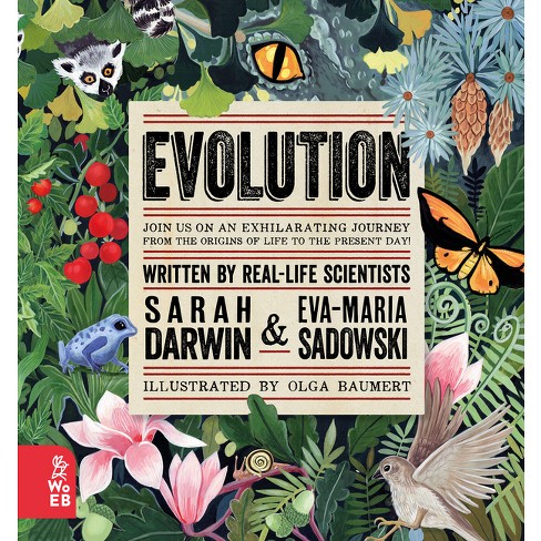 Evolution - By Sarah Darwin & Eva Maria Sadowski (hardcover) : Target