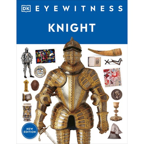 Knight Dk Eyewitness By Dk Paperback Target