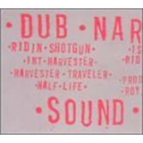 Dub Narcotic Sound System - Ridin' Shotgun : Target