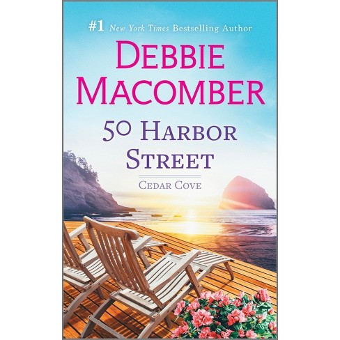 50 Harbor Street - (cedar Cove) By Debbie Macomber (paperback) : Target