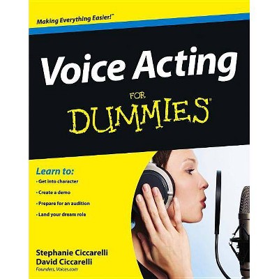Voice Acting For Dummies - By David Ciccarelli & Stephanie Ciccarelli ...