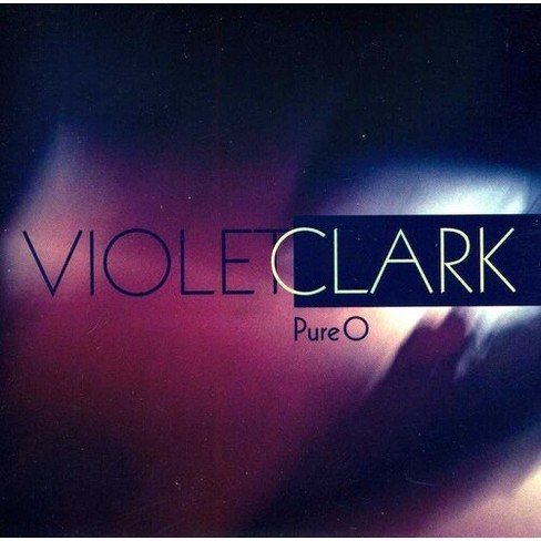 Violet Clark - Pure O (cd) : Target