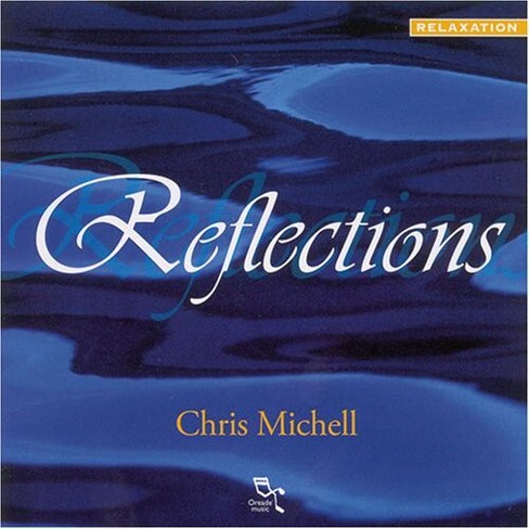 Chris Michell - Reflections (cd) : Target