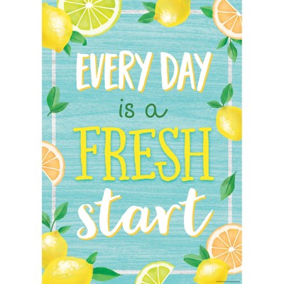 Teacher Created Resources Every Day Is A Fresh Start Positive Poster ...