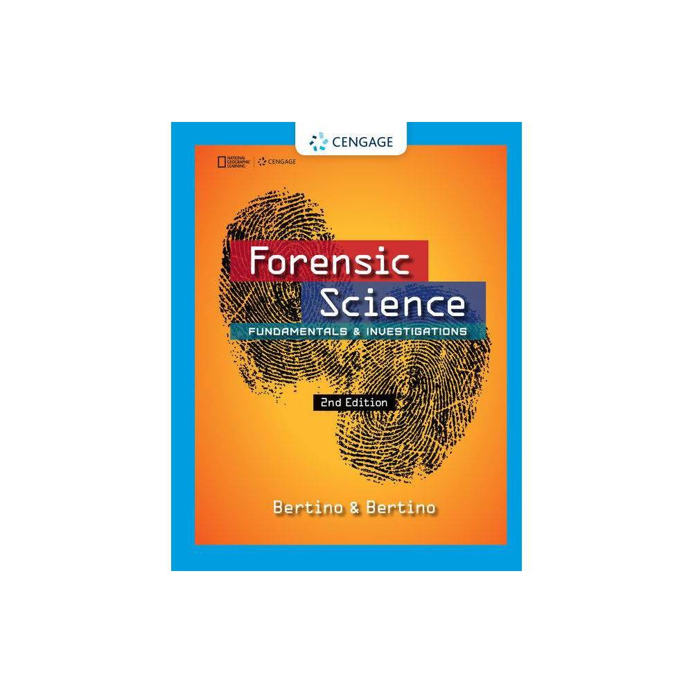 ISBN 9781305077119 - Forensic Science - 2nd Edition by Anthony J ...