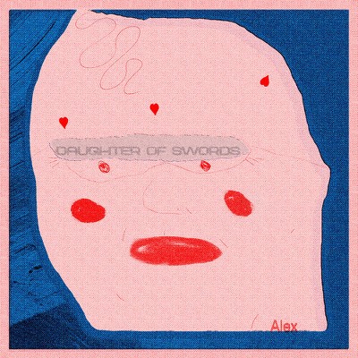 Daughter of Swords - Alex - Blue () (Vinyl) : Target