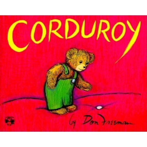 Corduroy - By Don Freeman (paperback) : Target