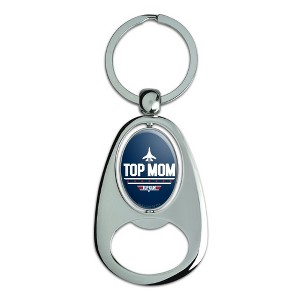 Top Gun Mother's Day Top Mom Keychain Chrome Metal Spinning Oval Bottle ...