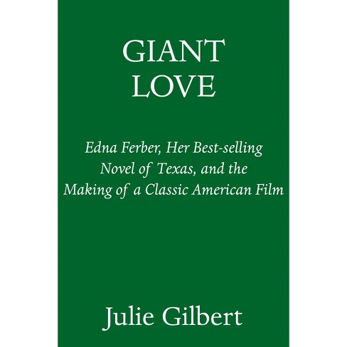 Giant Love - By Julie Gilbert (hardcover) : Target